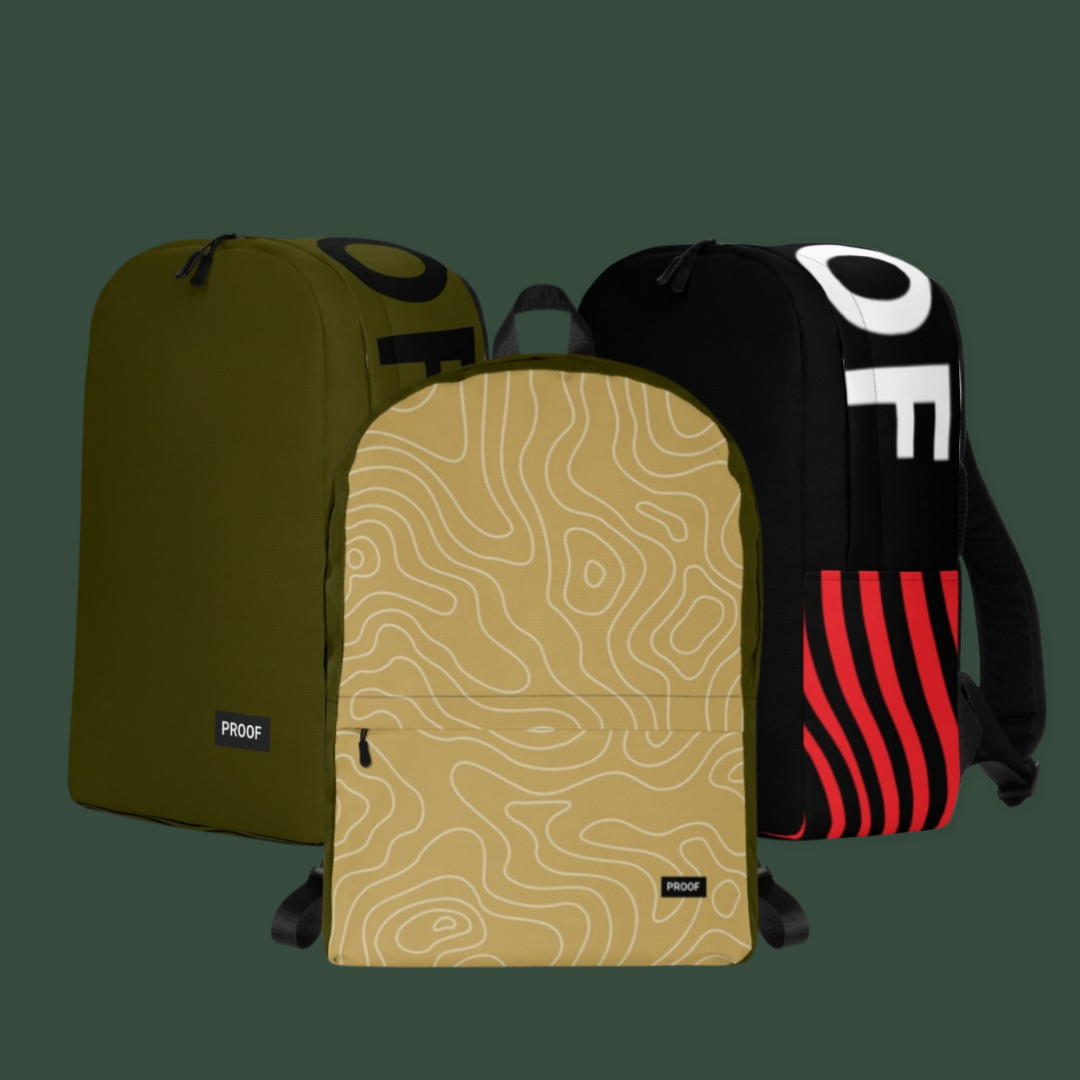Backpacks! – PROOF APPAREL
